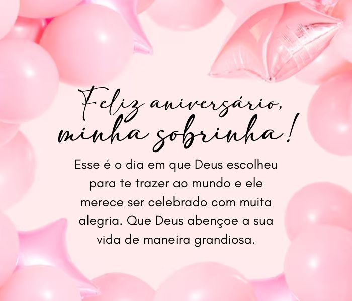 98 Mensagens De Parabéns Para Sobrinha Pelo Seu Aniversário Mensagens